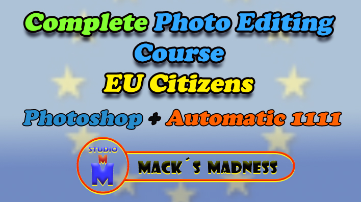 Complete Photo Editing Course – Adobe Photoshop & Automatic 1111 ...